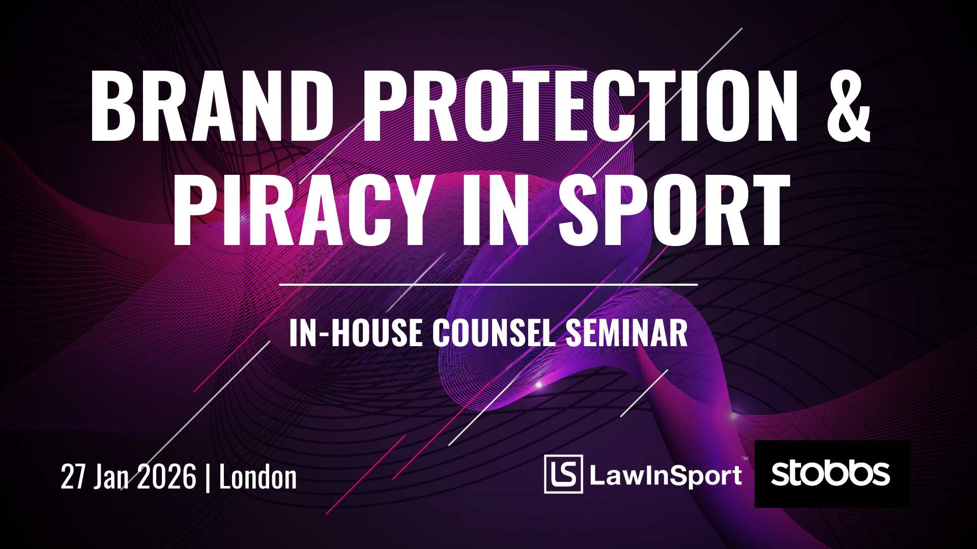 Brand Protection & Piracy in Sport -Seminar - LawInSport
